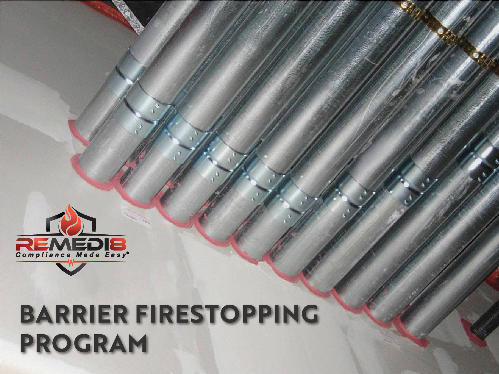 REMEDI8® Highlights Fire Barrier Management Survey and Remediation ...